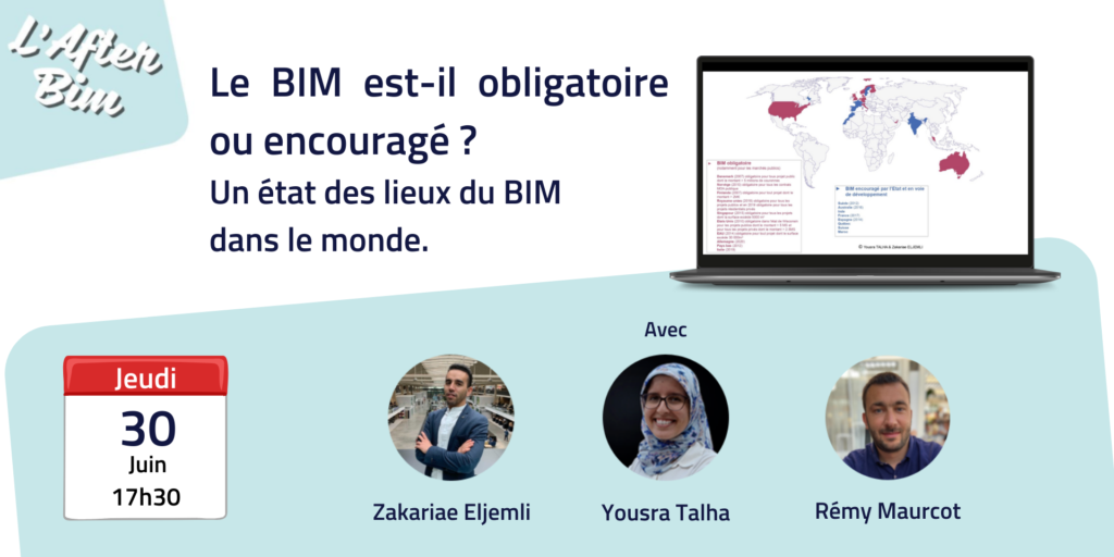 AfterBIM#7 – Le BIM est-il obligatoire ou encouragé ? Un état des lieux ... AfterBIM#7 – Le BIM est-il obligatoire ou encouragé ? Un état des lieux ...